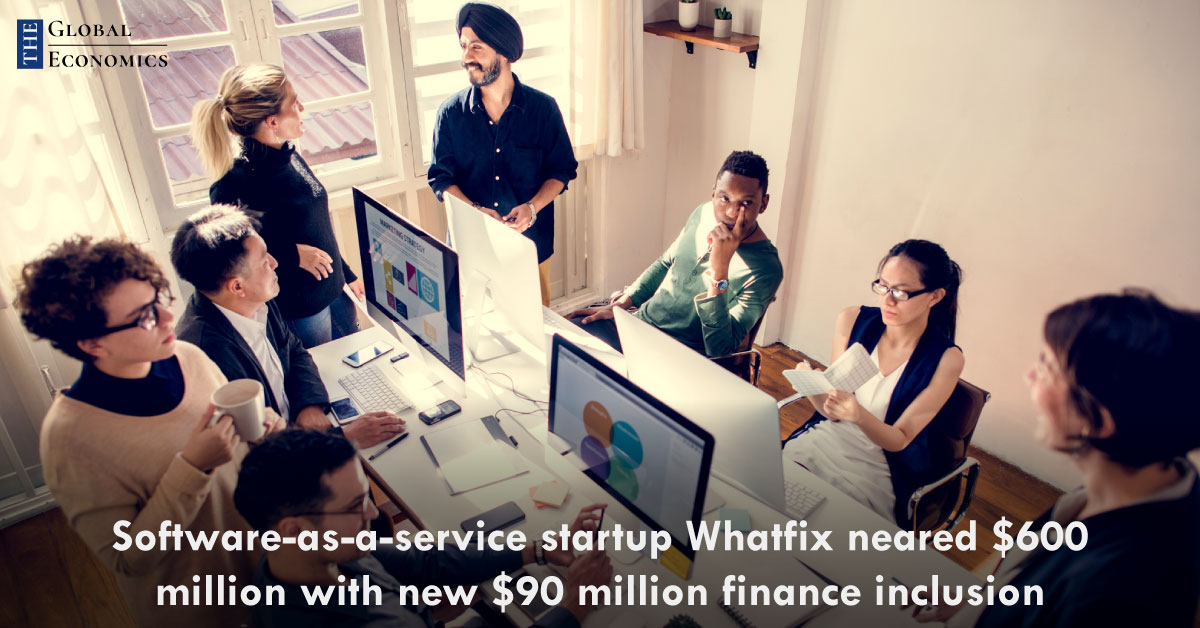 Software-as-a-service startup Whatfix neared $600 million with new $90 ...