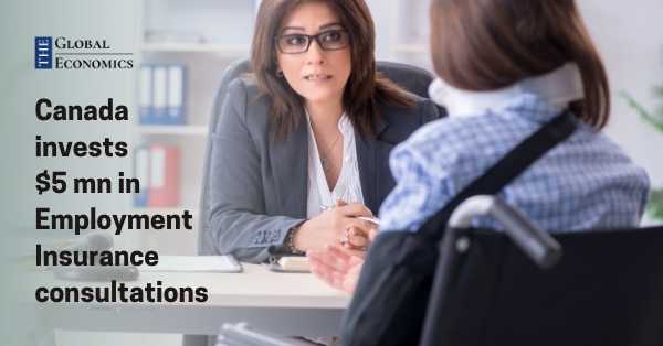 Canada invests $5 million in Employment Insurance consultations