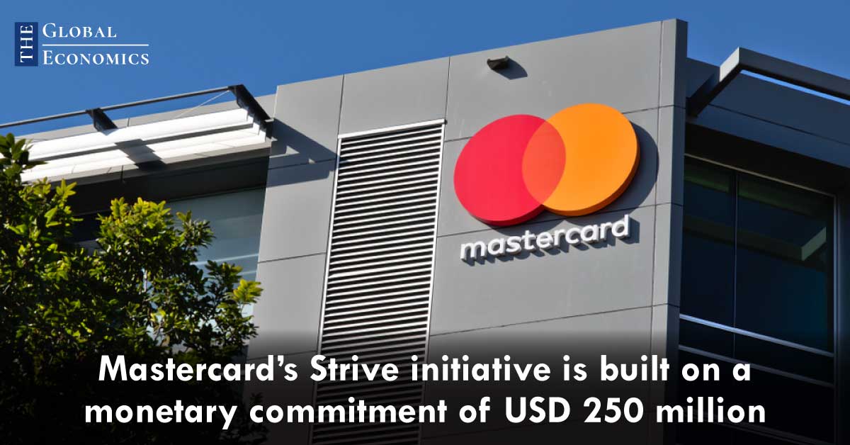 Mastercard’s Strive initiative is built on a monetary commitment of USD ...
