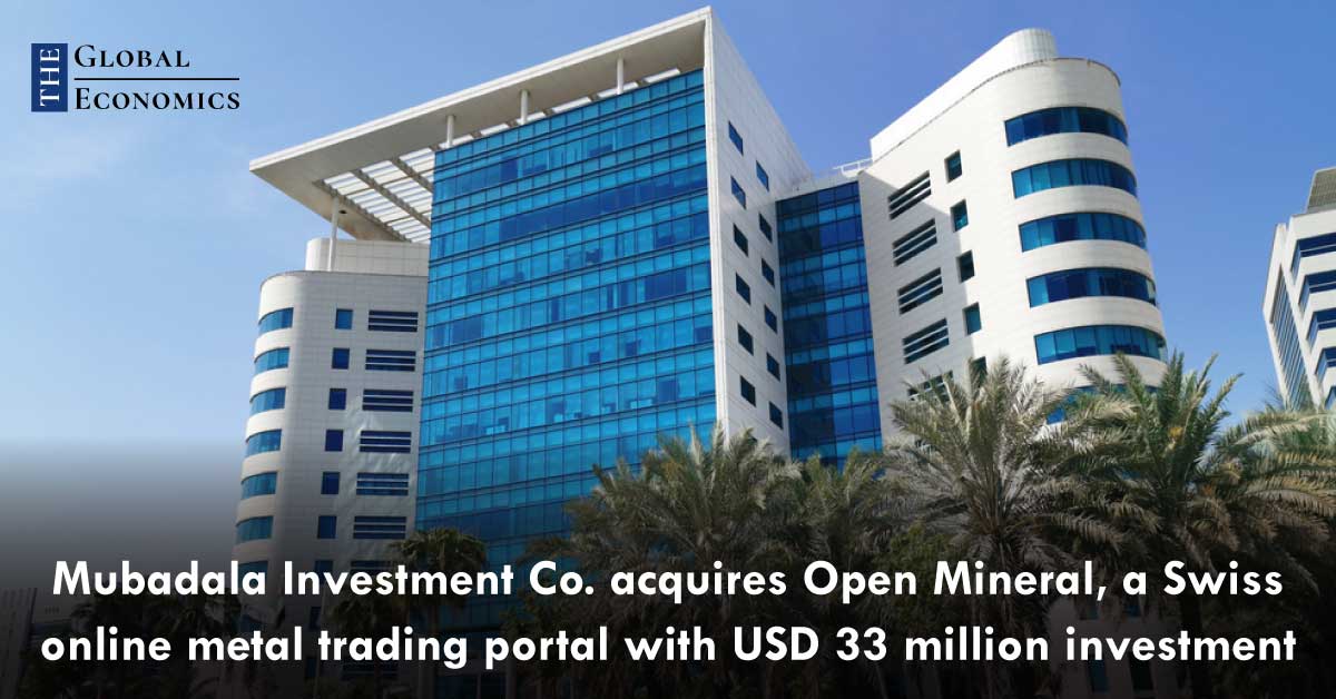 Mubadala Investment Co. acquires Open Mineral, a Swiss online metal ...