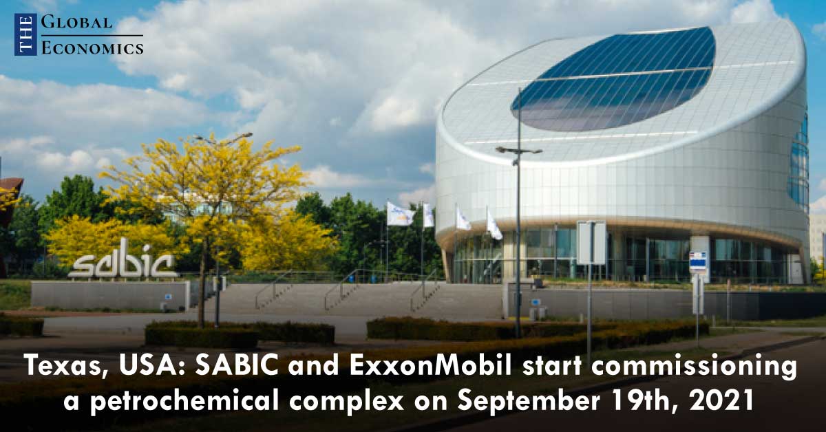 Texas, USA: SABIC and ExxonMobil start commissioning a petrochemical ...