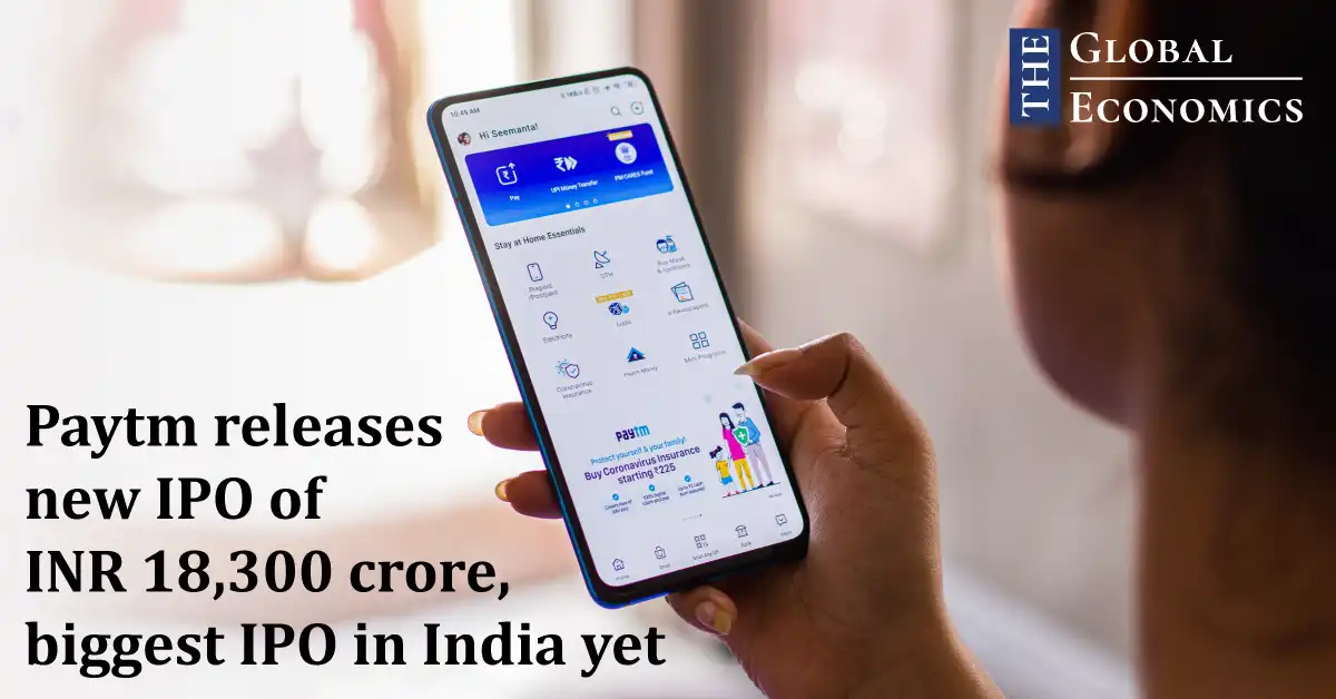 Paytm releases new IPO of INR 18,300 crore, biggest IPO in India yet