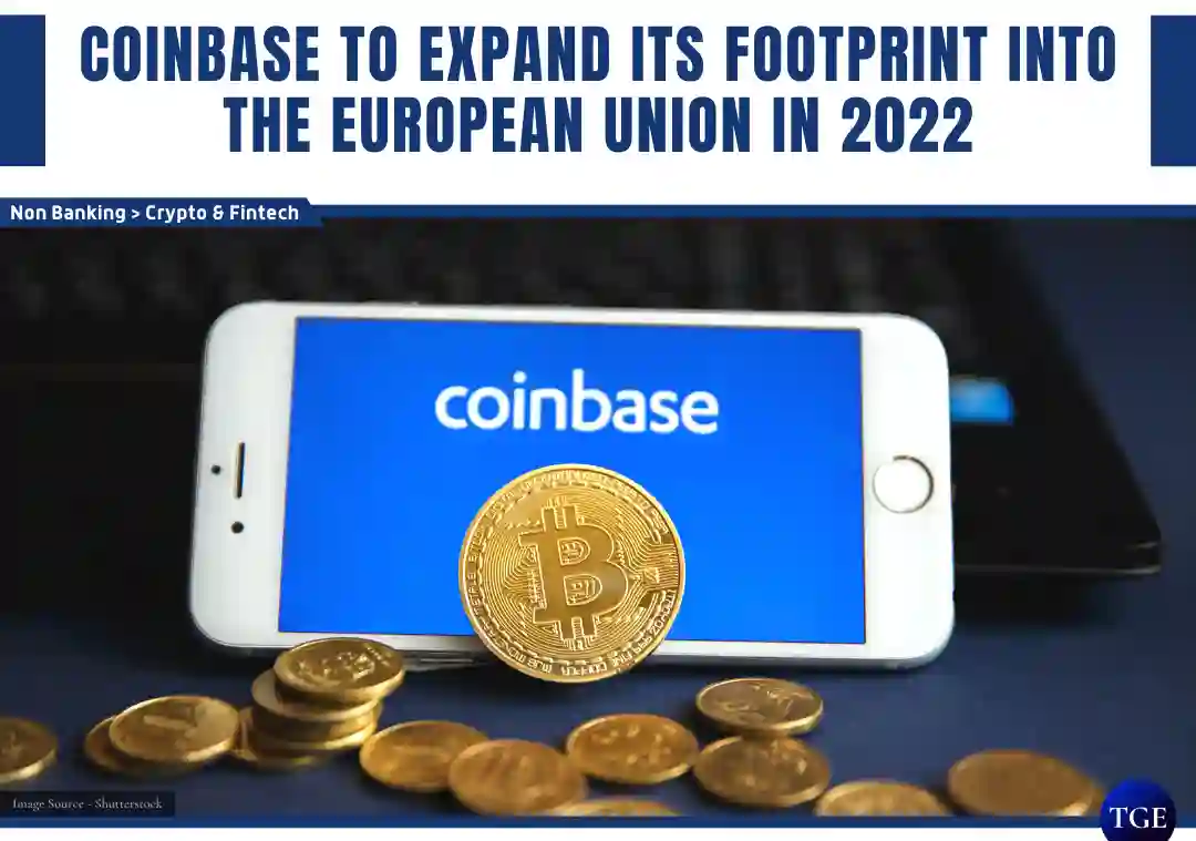 Coinbase to expand its footprint into the European Union in 2022