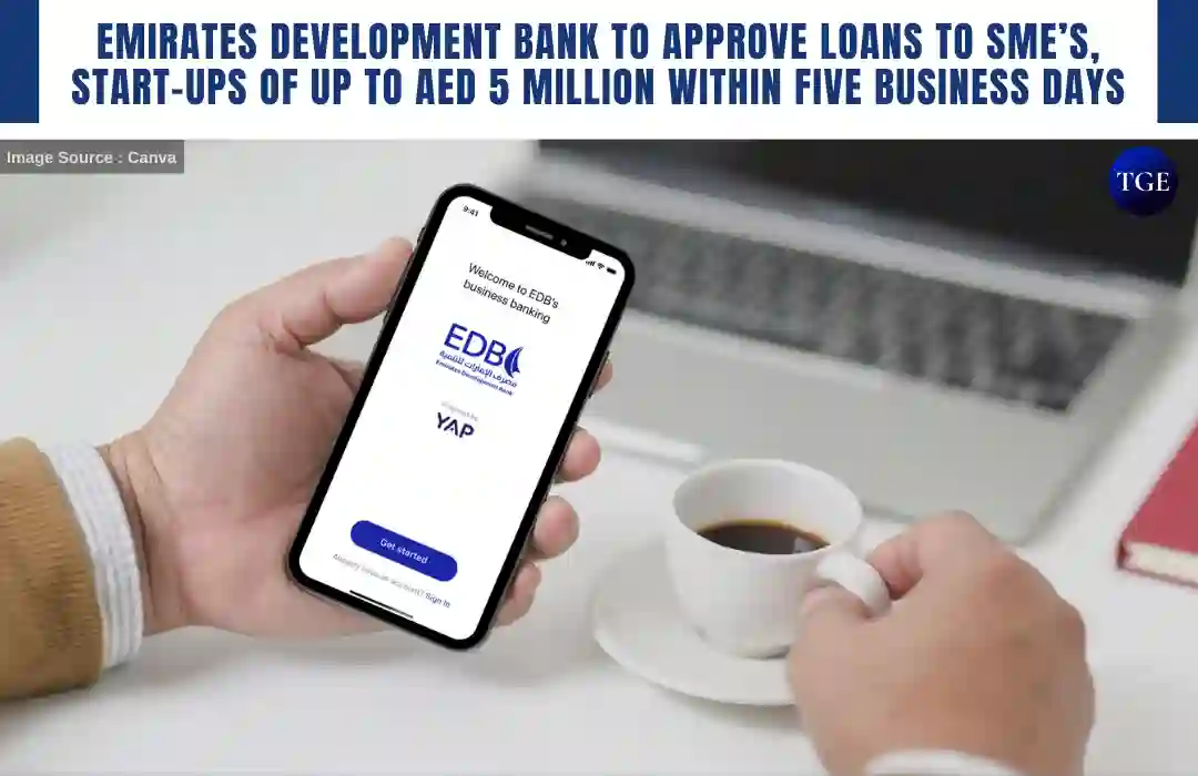 Emirates Development Bank to approve loans to SME’s, start-ups of up to ...