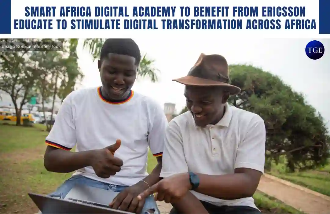 Smart Africa Digital Academy to benefit from Ericsson Educate to ...