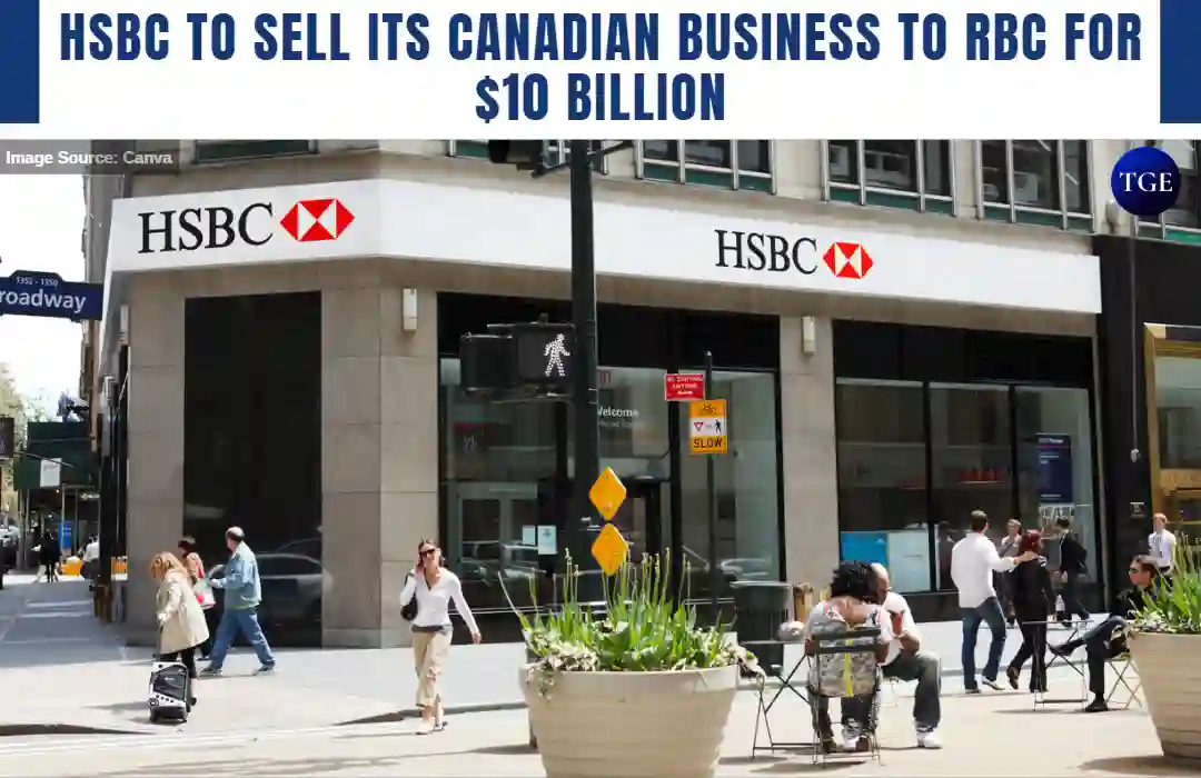 HSBC to sell its Canadian business to RBC for $10 billion