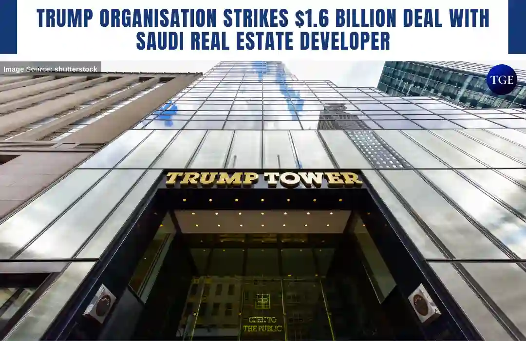 Trump Organisation Strikes $1.6 Billion Deal with Saudi Real Estate ...